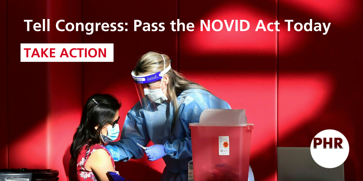 Tell Congress: Pass the NOVID Act Today | Physicians for Human Rights