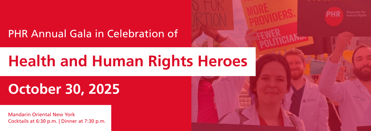 2025 Physicians for Human Rights Annual Gala in Celebration of Health ...